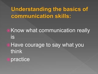 Conditions for effective communication and developing communication skills | PPT