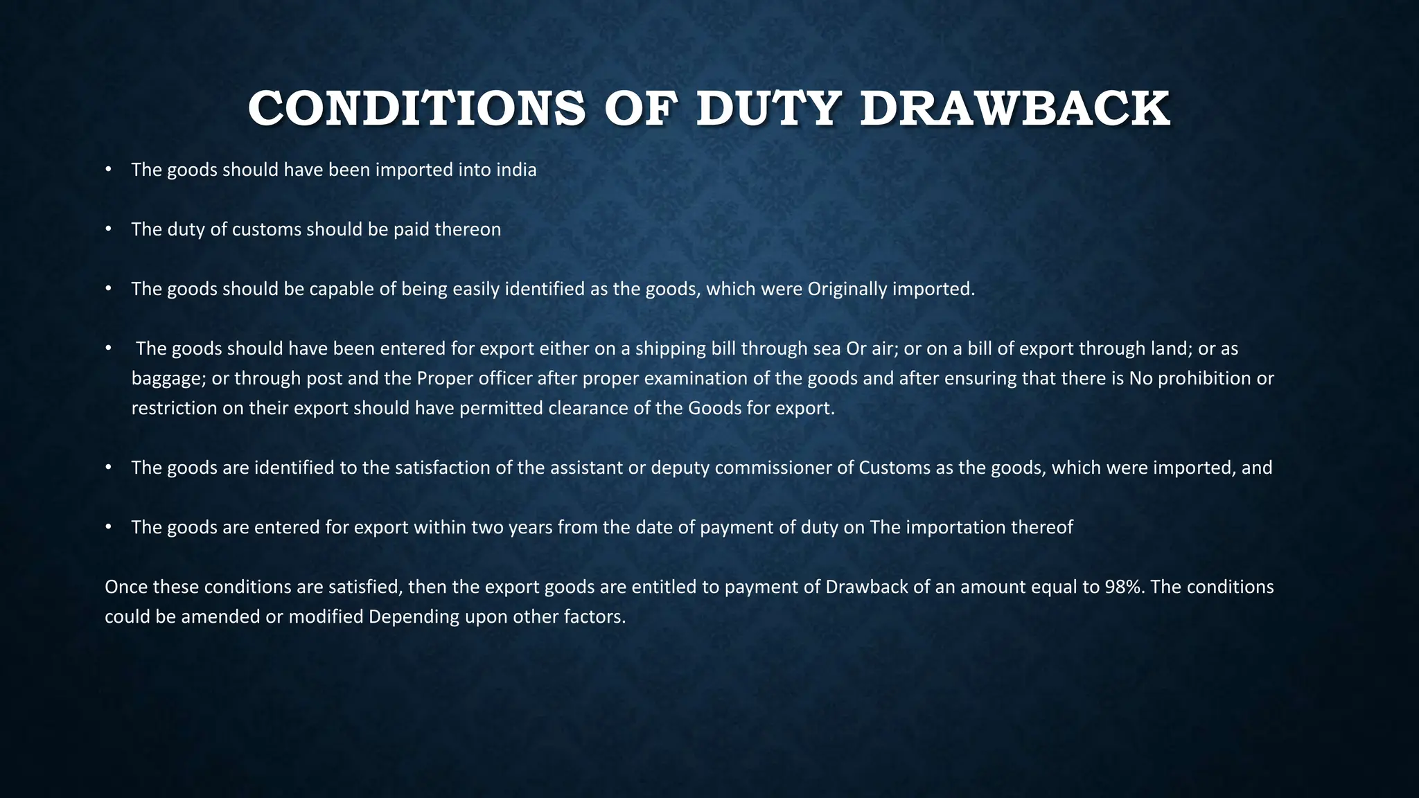 Conditions of duty drawback.pptx