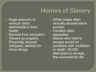 Conditions of enslavement | PPTX