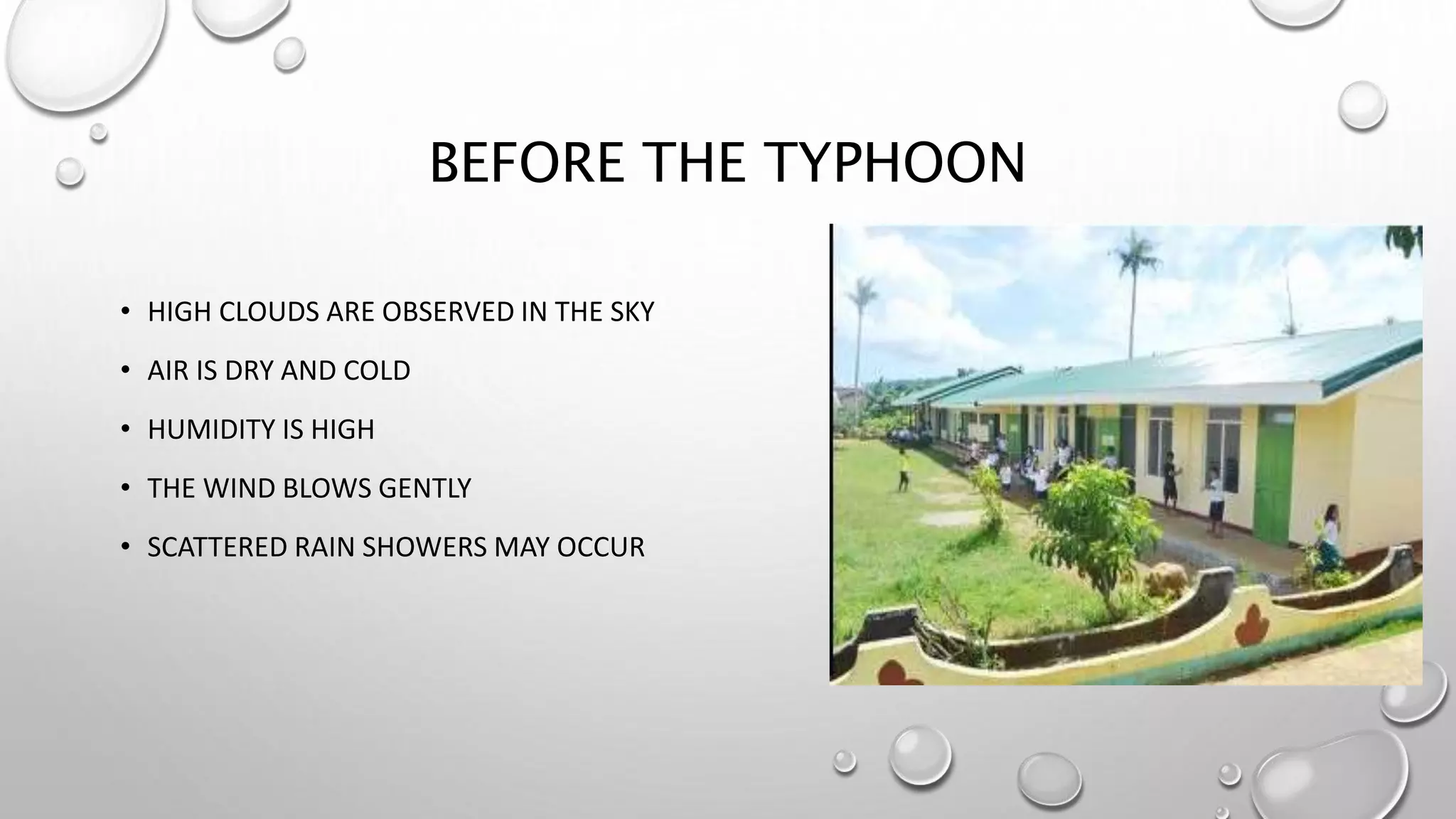 Conditions of the environment before, during, | PPTX