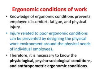 Ergonomic conditions of work | PPTX