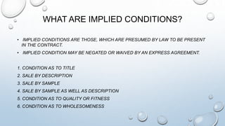 Conditions & warranties(caveat emptor) | PPTX