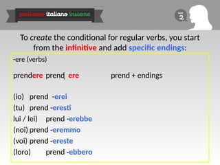 condizionale.pptx conditional tense Italian | PPTX