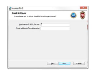 HTCondor version 8.0 Windows Installation | PPT