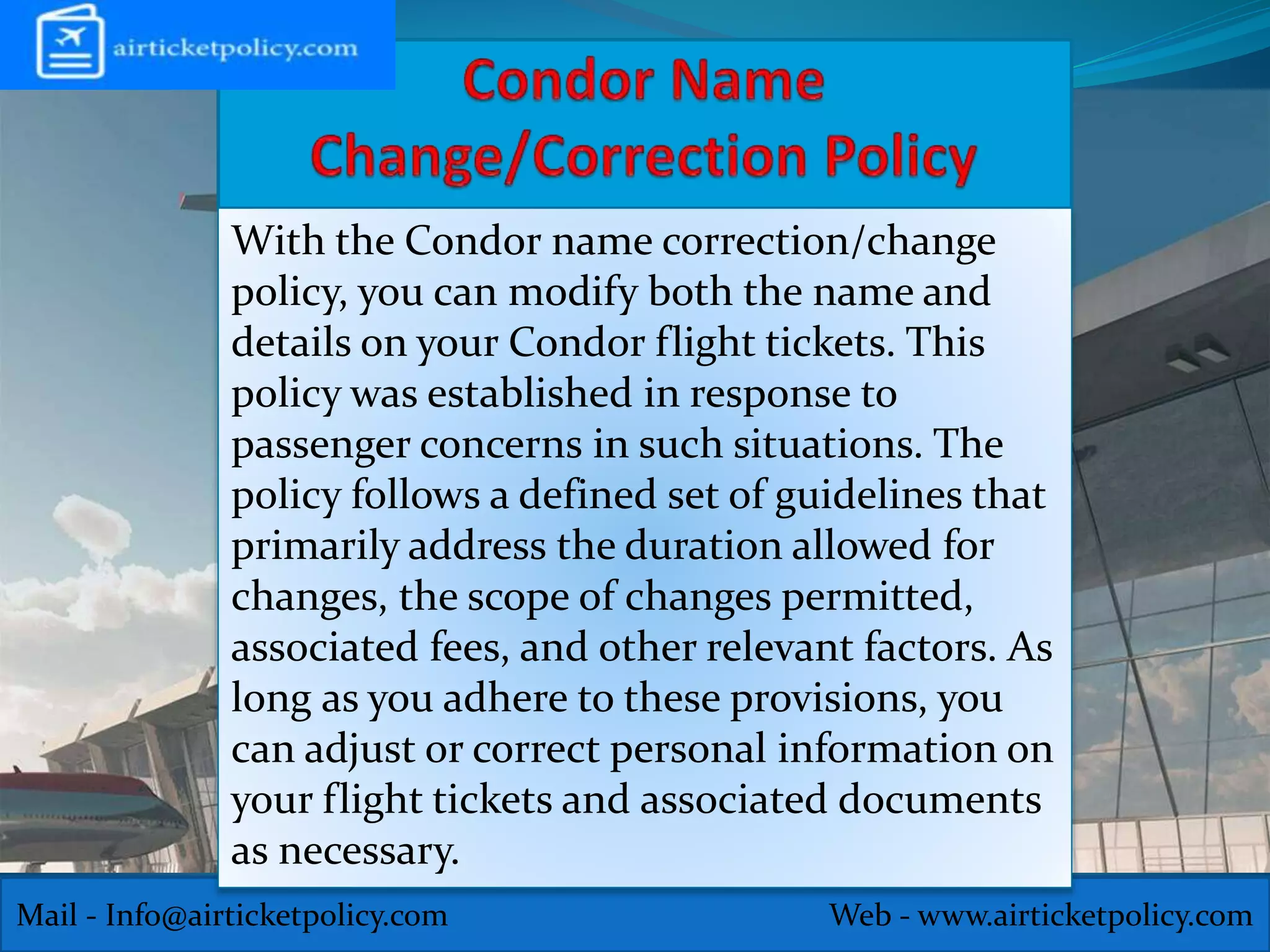 Condor Name Change Correction Policy | PPT
