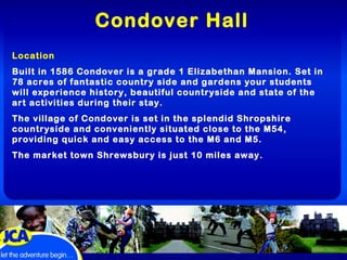 Condover presentation 2013 | PPT
