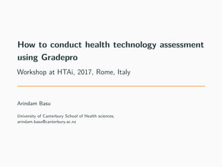 How to conduct health technology assessment using Gradepro | PPT
