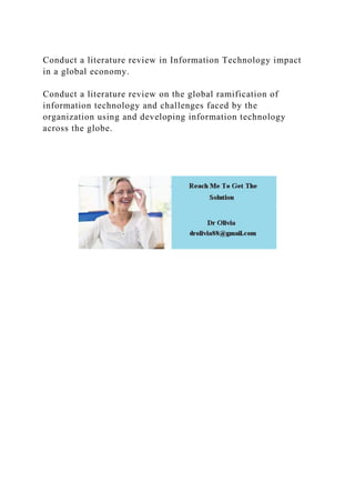 Conduct a literature review in Information Technology impact in a gl.docx