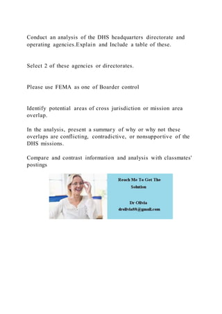 Conduct an analysis of the DHS headquarters directorate and operatin | DOCX