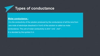 Conductance. by Fatima Asif (LCWU). pptx | PPTX