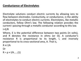 Conductance in Electrolytic Solutions.pptx