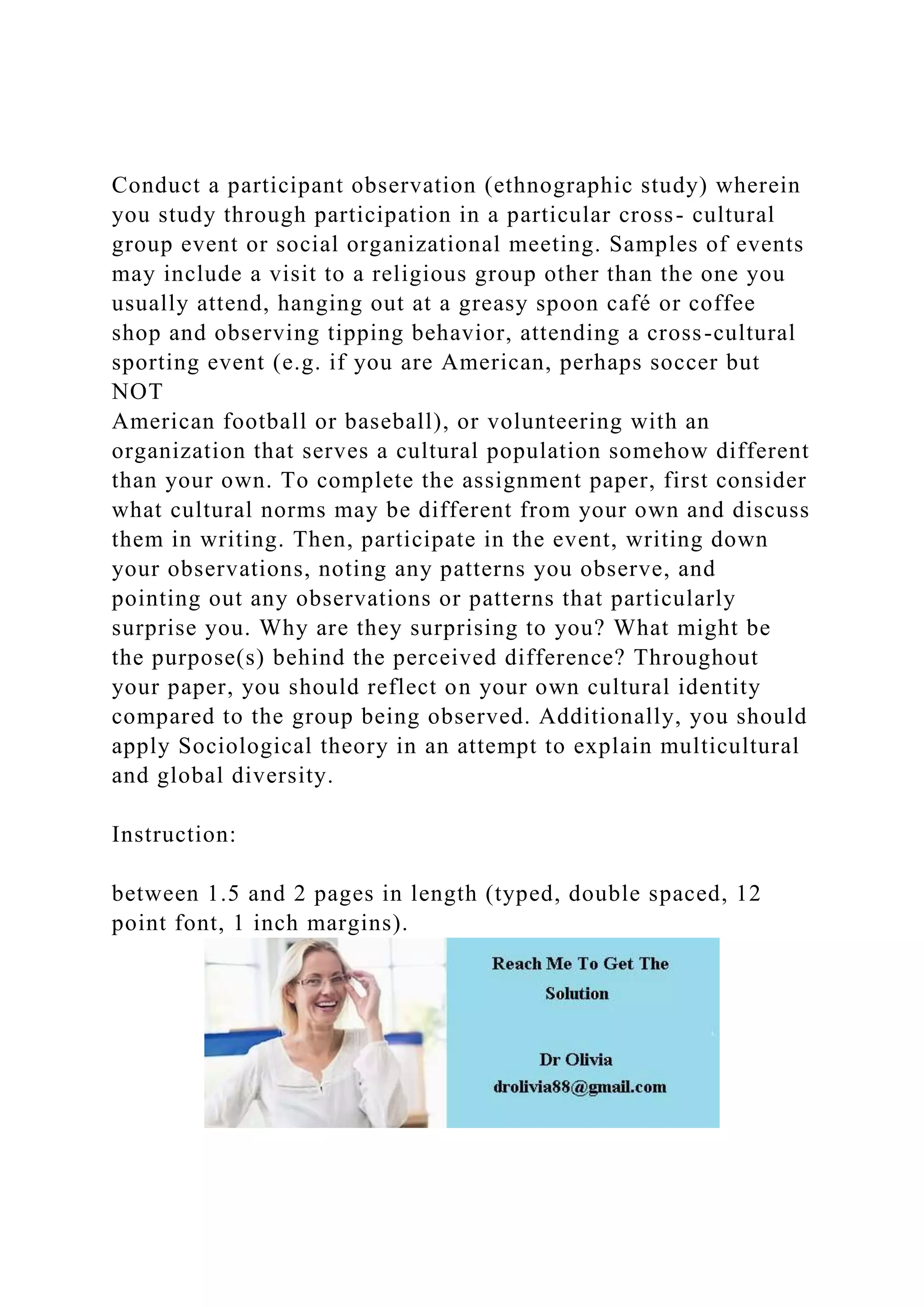 Conduct a participant observation (ethnographic study) wherein you.docx