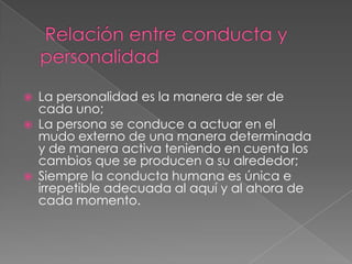 Conducta y personalidad | PPTX