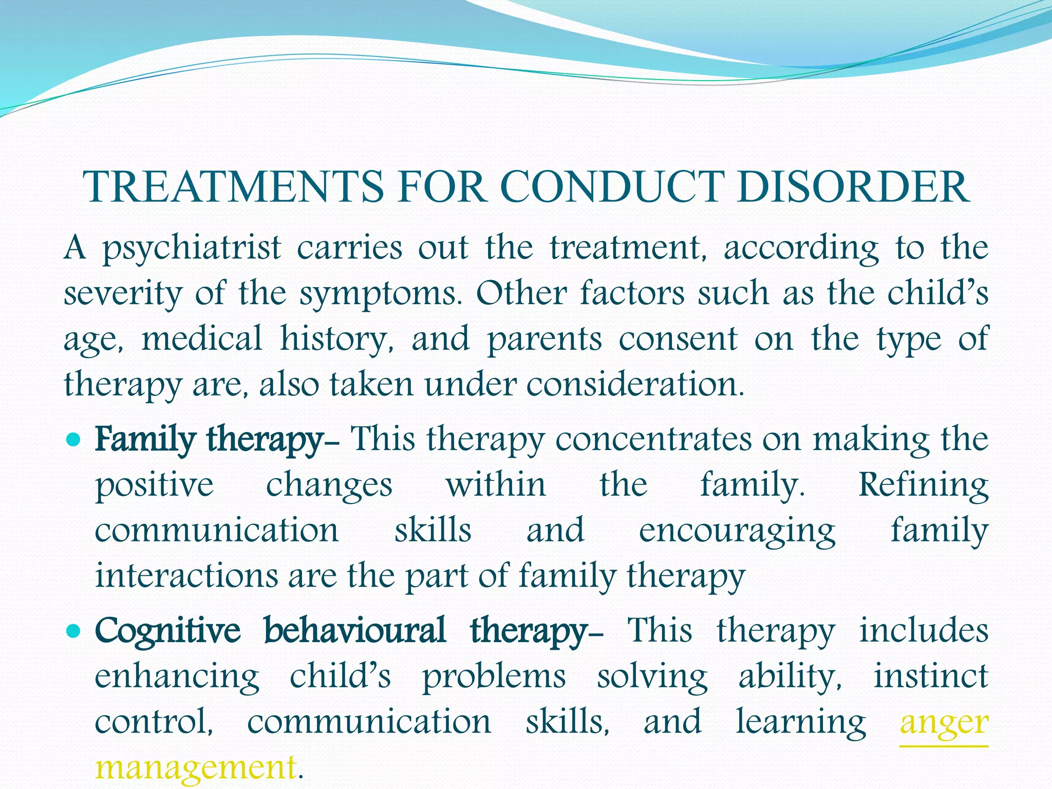 Conduct disorder: causes, symptoms, diagnosis and treatment | PPT