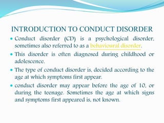 Conduct disorder: causes, symptoms, diagnosis and treatment | PPTX