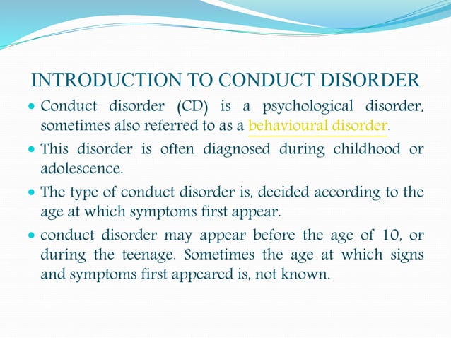 Conduct disorder: causes, symptoms, diagnosis and treatment | PPT