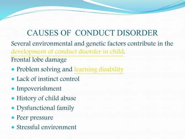 Conduct disorder: causes, symptoms, diagnosis and treatment | PPT