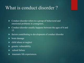 Conduct disorder lecture.pptx