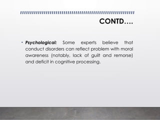 Conduct Disorders.pptx Conduct disorders | PPTX