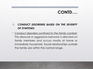 Conduct Disorders.pptx Conduct disorders | PPTX