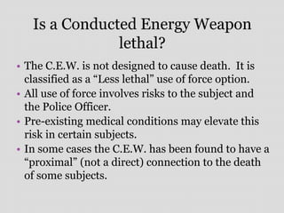Conducted Energy Weapon | PPTX