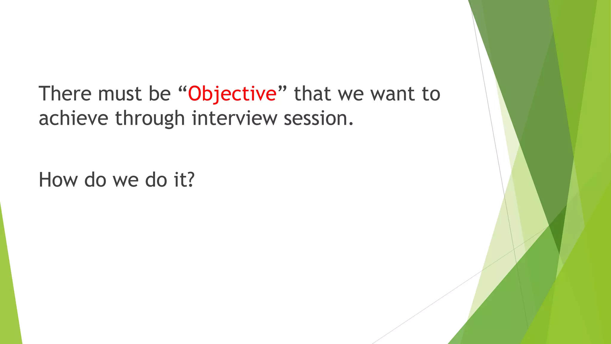 Conduct effective interview | PPT Conduct effective interview | PPT