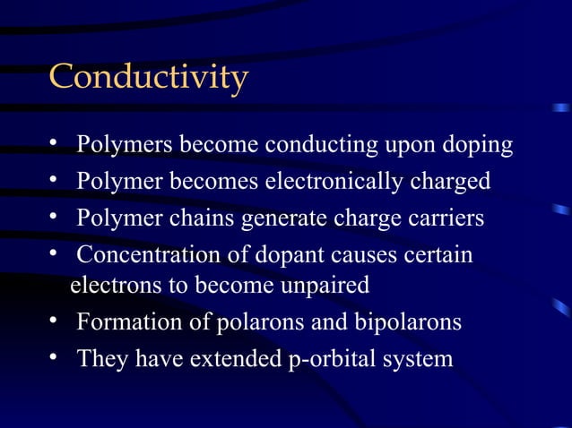 conducting polymers | PPT | Chemistry | Science