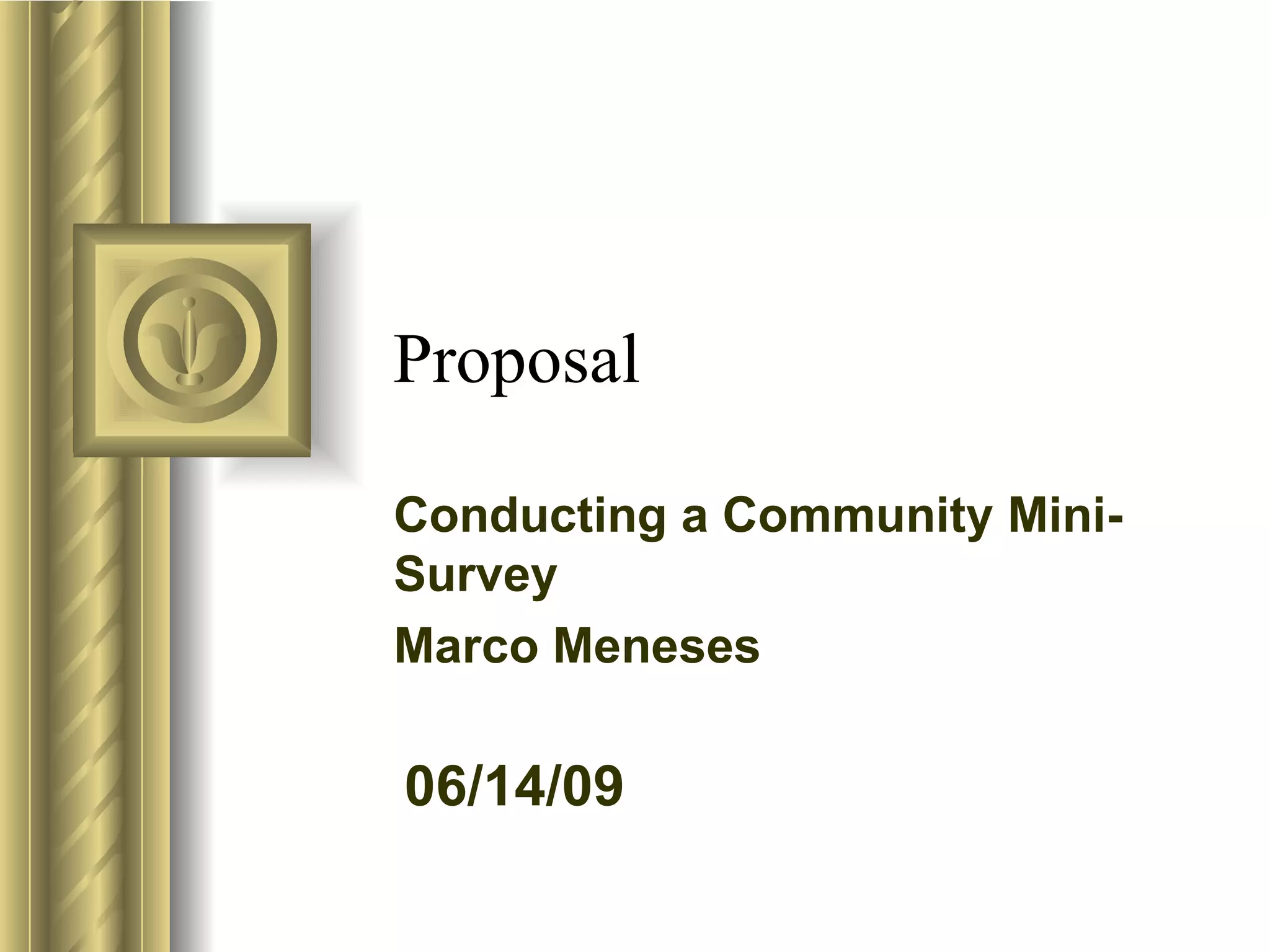 Conducting A Community Mini Survey Presentation | PPT