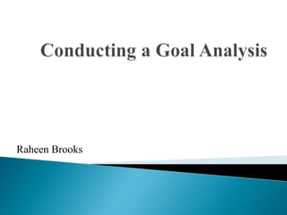 Goal analysis | PPTX