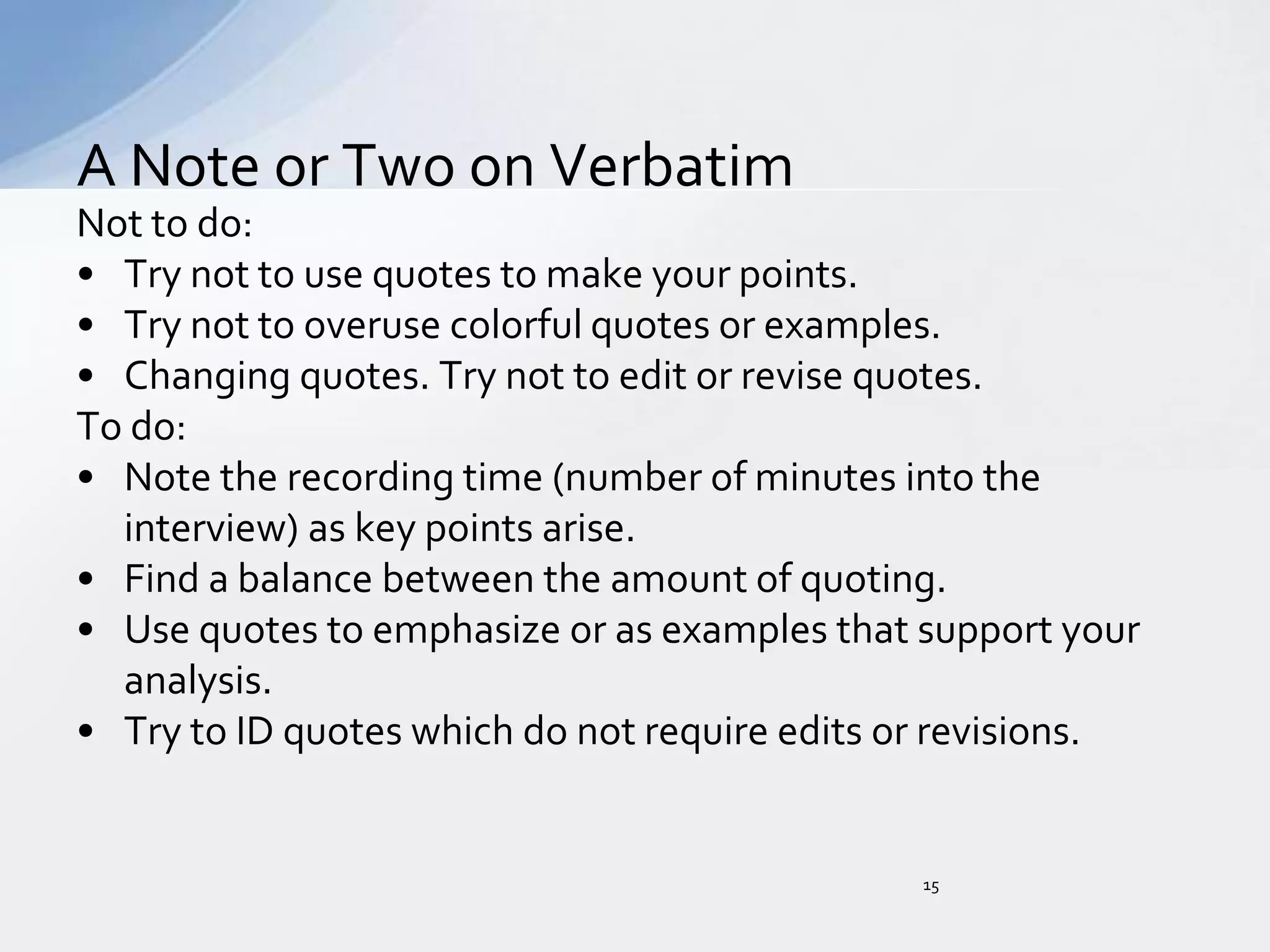 Conducting, analyzing and reporting in depth interviews slideshare 0213 ...