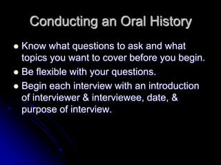 Conducting An Oral History Interview | PPTX