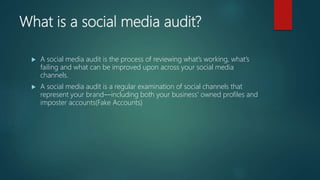 CONDUCTING A SOCIAL MEDIA AUDIT | PPTX
