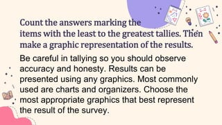 Three Steps in Conducting a Survey, English for Academic and ...