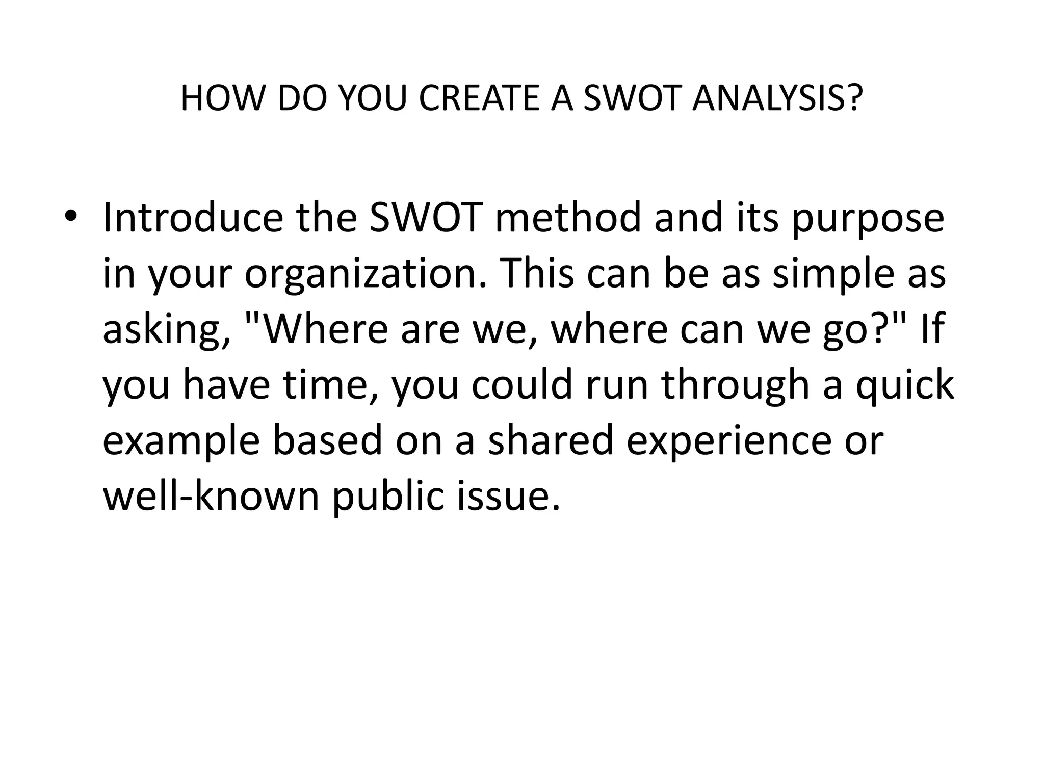conducting a SWOT Analysis to identify situational strengths.pptx