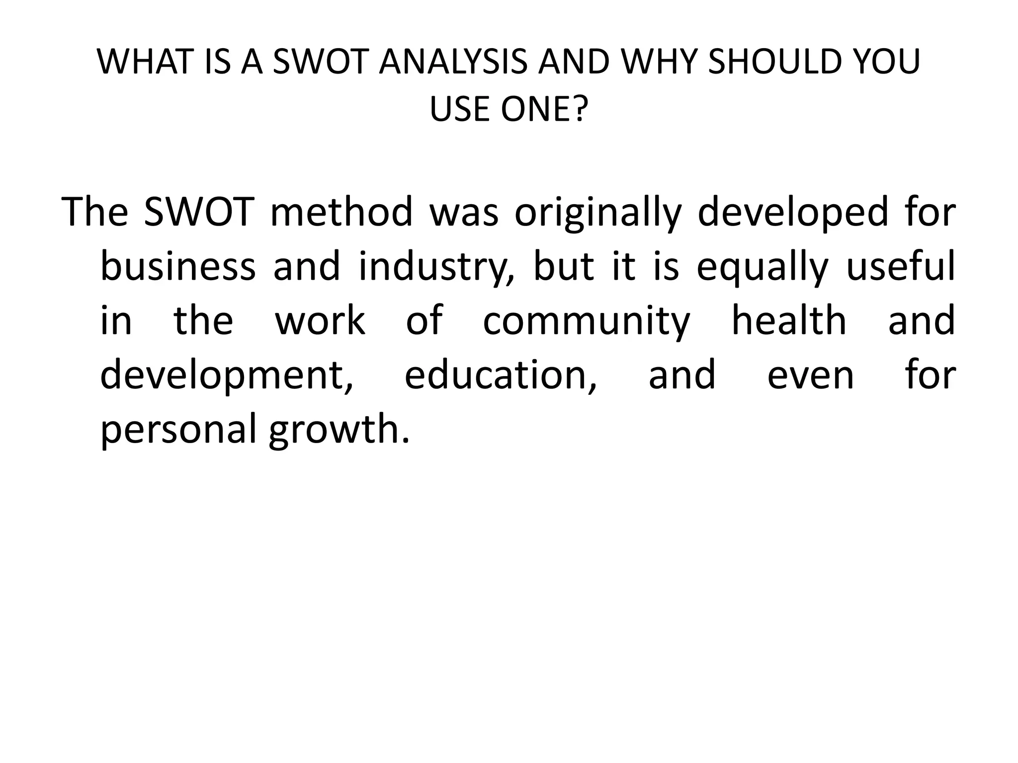 conducting a SWOT Analysis to identify situational strengths.pptx