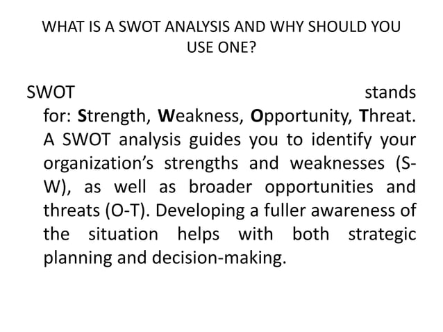 conducting a SWOT Analysis to identify situational strengths.pptx