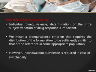 conducting bioavailability-bioequivalence.ppt