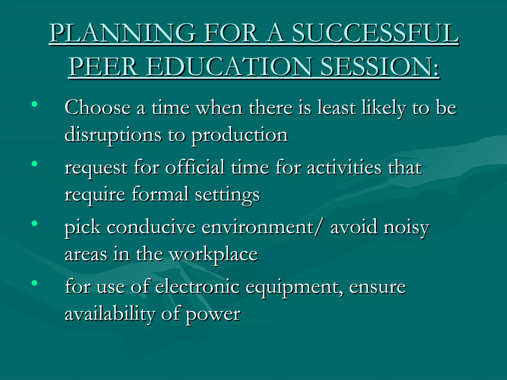 Conducting peer education sessions | PPT | Workshops and Classes ...