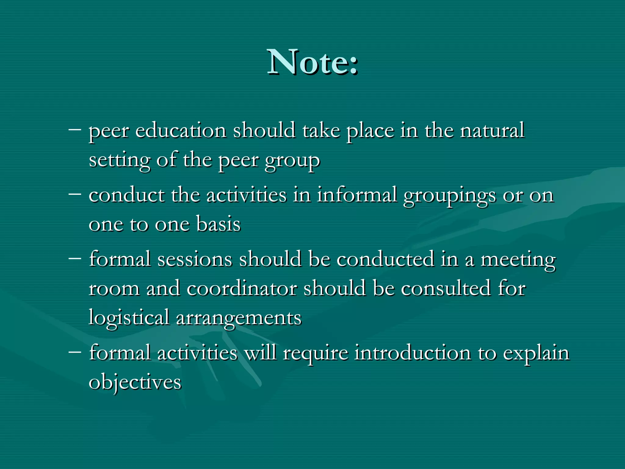 Conducting peer education sessions | PPT | Workshops and Classes ...