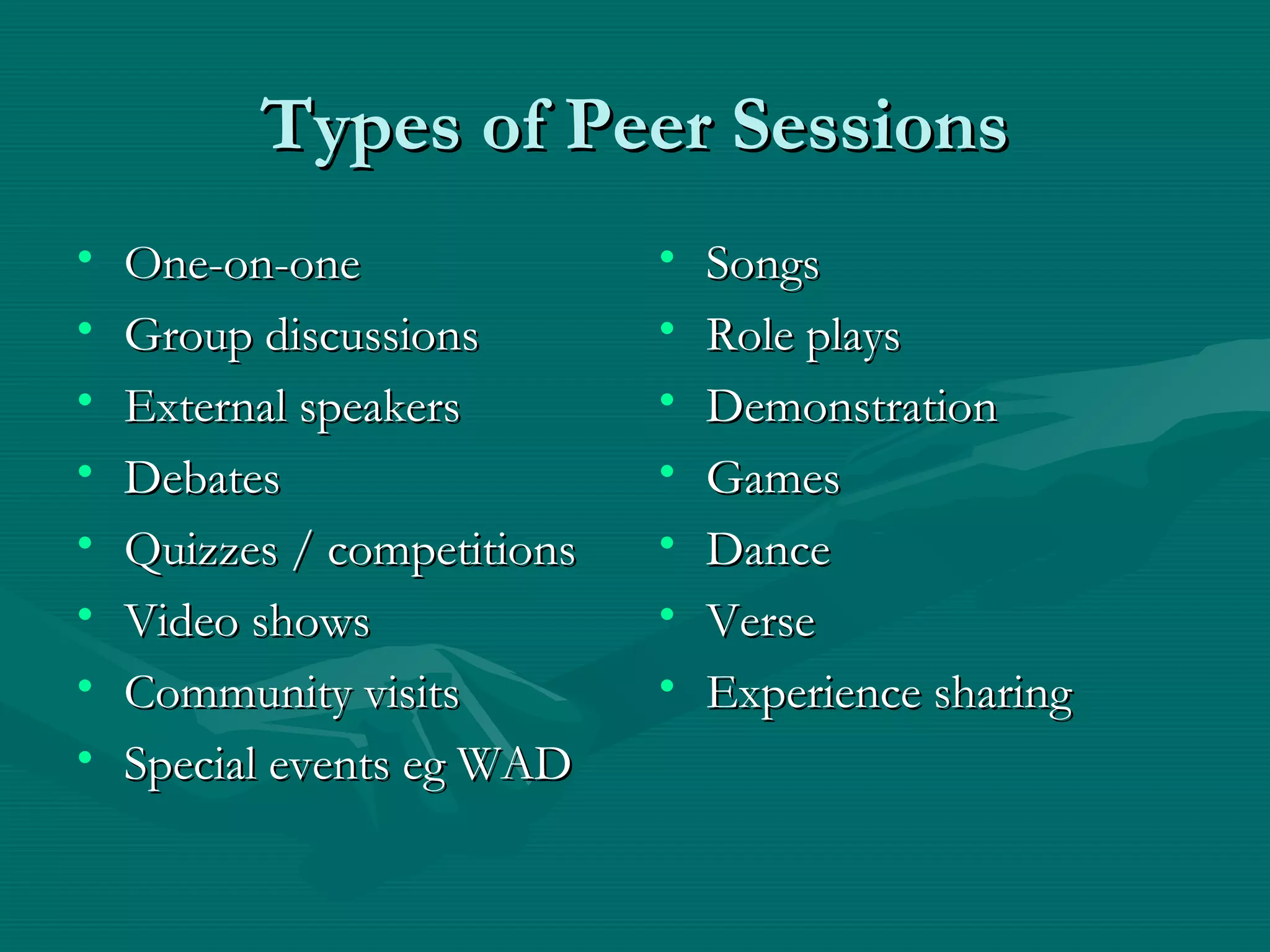 Conducting peer education sessions | PPT | Workshops and Classes ...