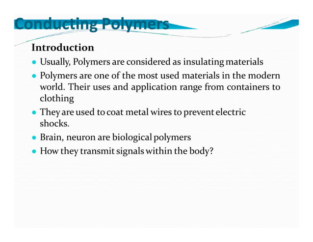 Conducting polymers | PPTX | Chemistry | Science