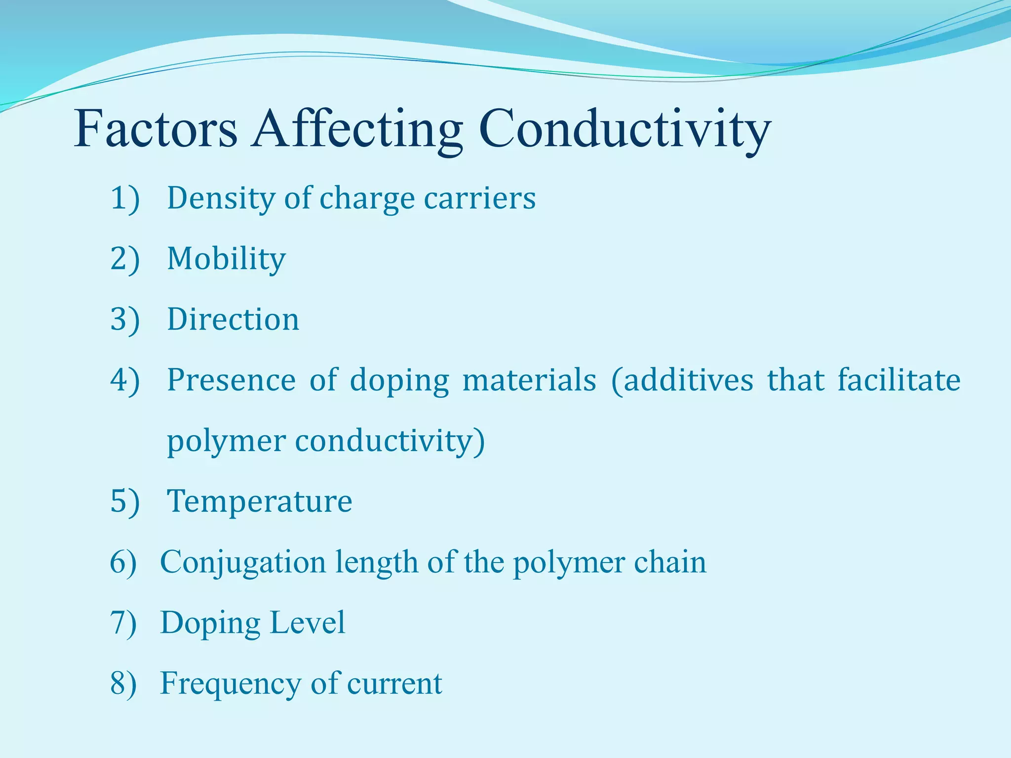 Conducting polymers 1 justin | PPTX