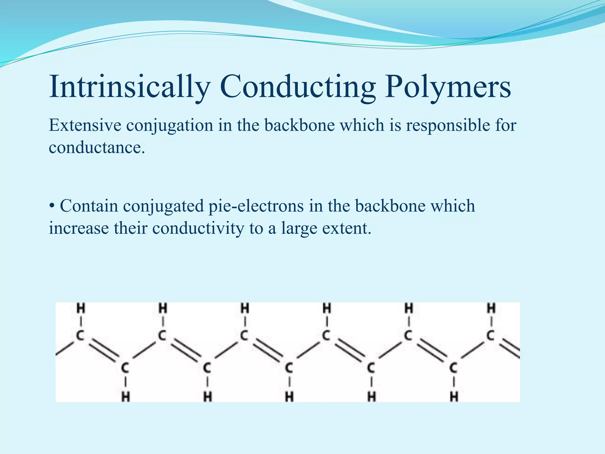 Conducting polymers 1 justin | PPTX