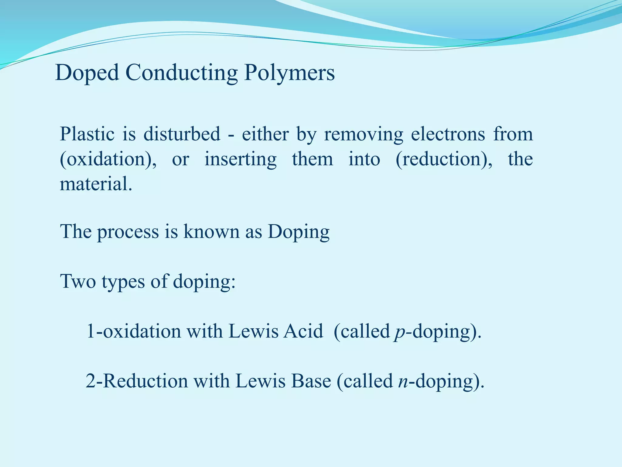 Conducting polymers 1 justin | PPTX