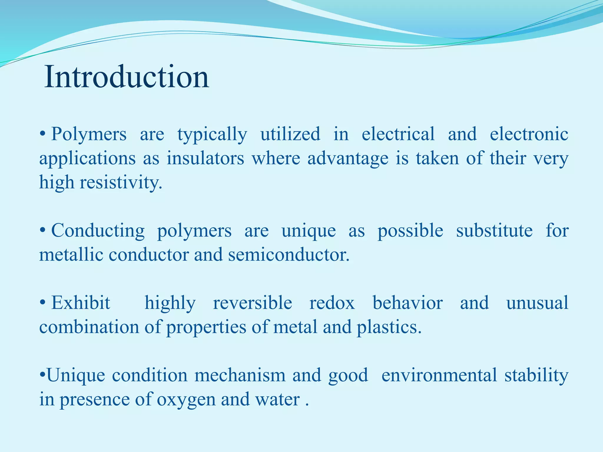 Conducting polymers 1 justin | PPTX