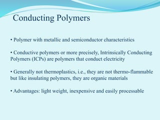 Conducting polymers 1 justin | PPTX