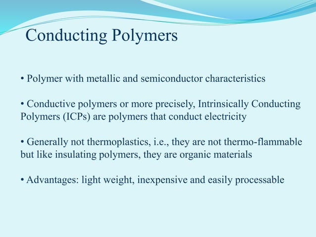 Conducting polymers 1 justin | PPTX