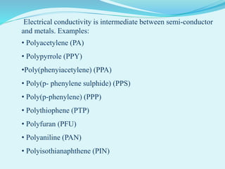 Conducting polymers 1 justin | PPTX