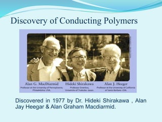Conducting polymers 1 justin | PPTX