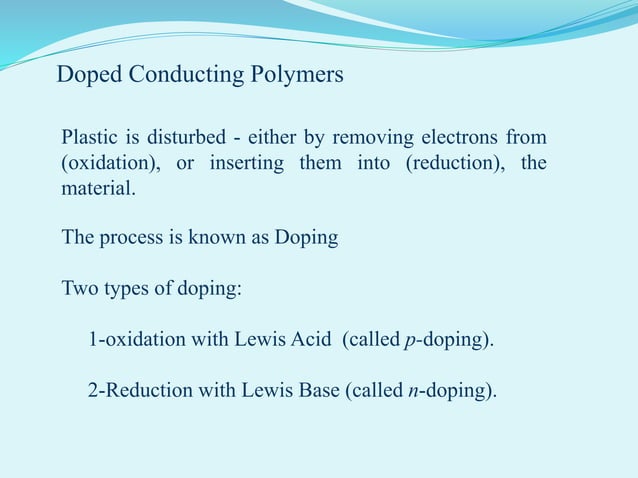 Conducting polymers 1 justin | PPTX
